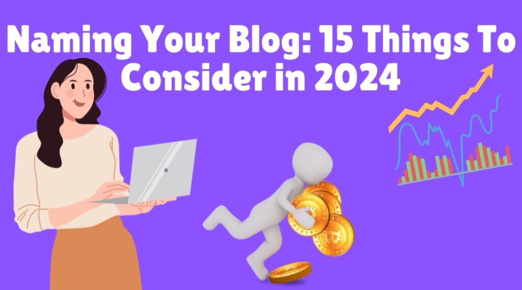 Naming Your Blog: 15 Things To Consider in 2024 - Mimigaku